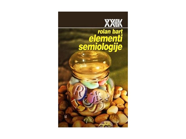 Elementi semiologije - Rolan Bart