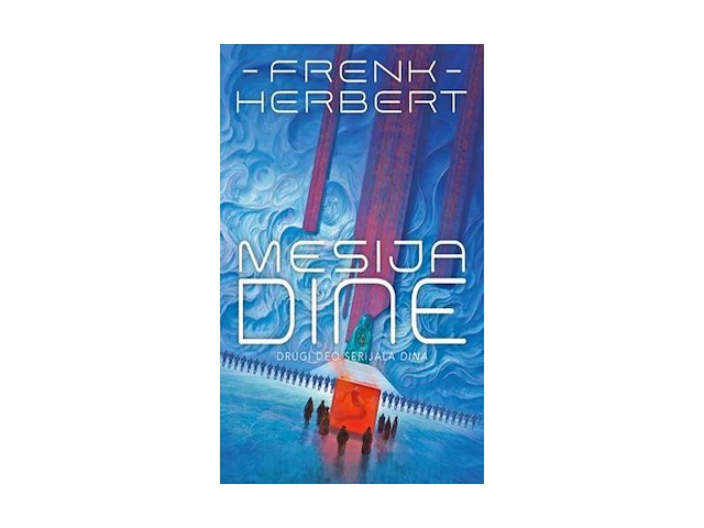 Dina 2. deo – Mesija Dine - Frenk Herbert