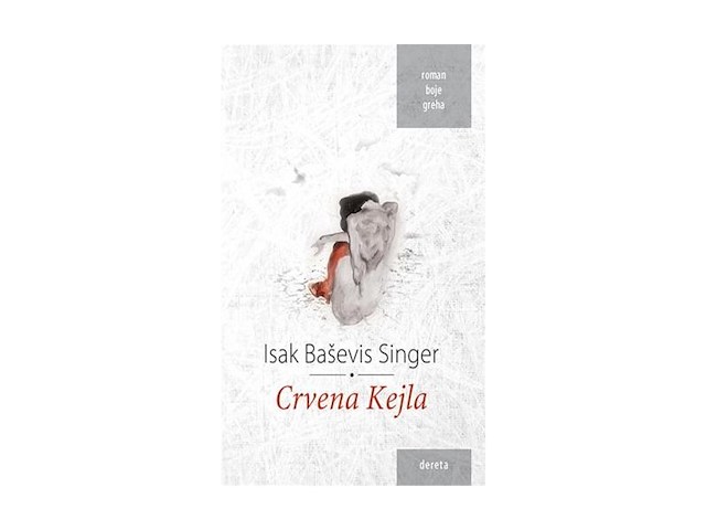 Crvena Kejla - Isak Baševis Singer