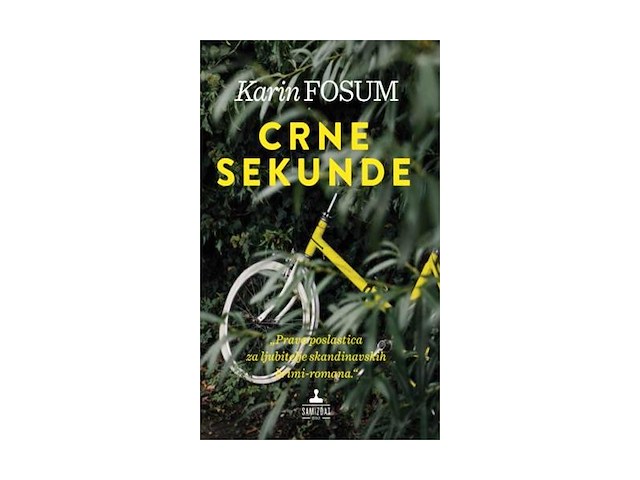 Crne sekunde - Karin Fosum