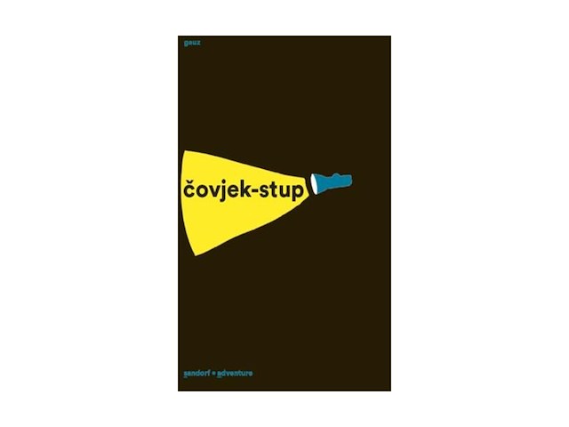 Čovjek – stup - Gauz