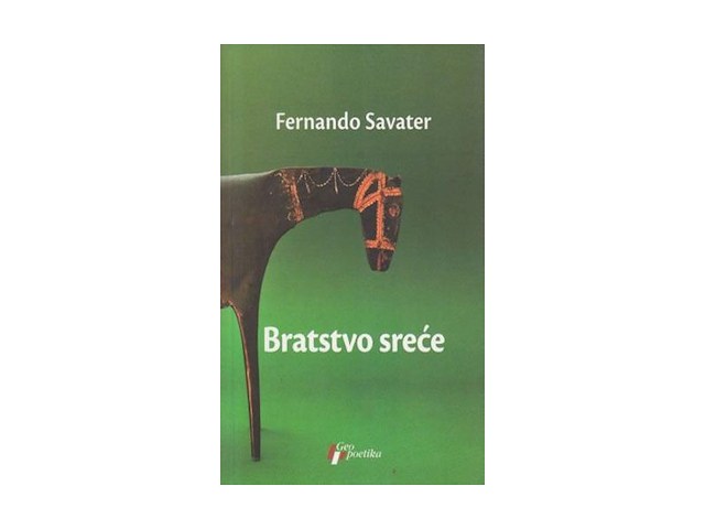 Bratstvo sreće - Fernando Savater