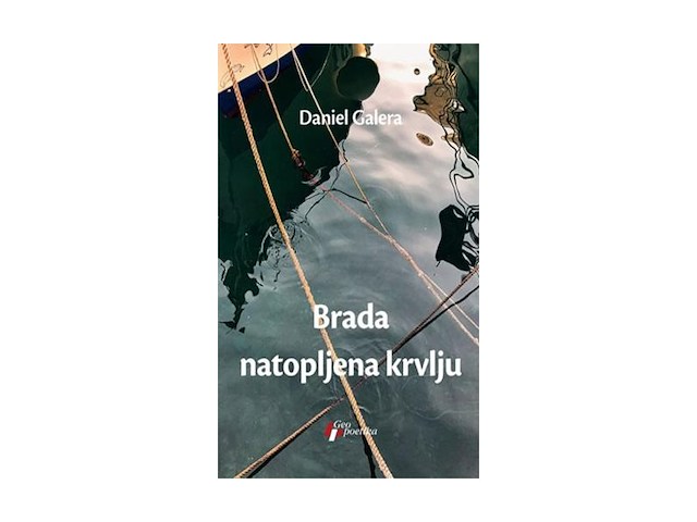 Brada natopljena krvlju - Daniel Galera