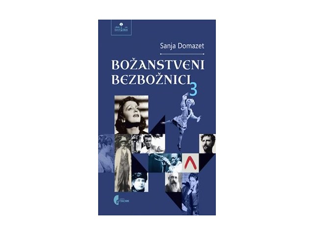 Božanstveni bezbožnici 3 - Sanja Domazet