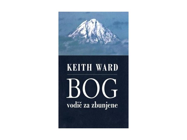 Bog: vodič za zbunjene - Keith Ward