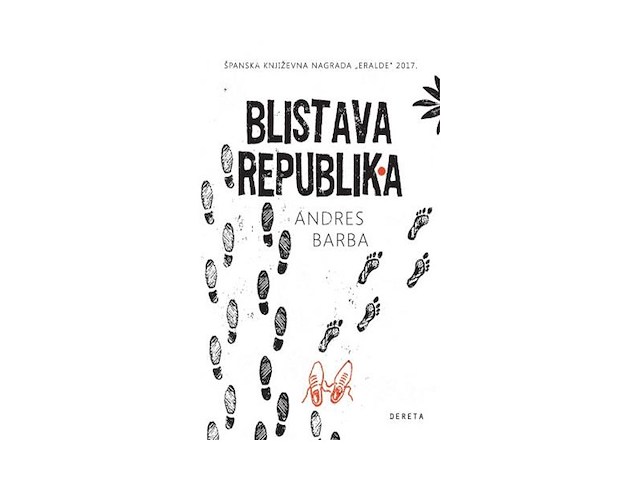 Blistava republika - Andres Barba