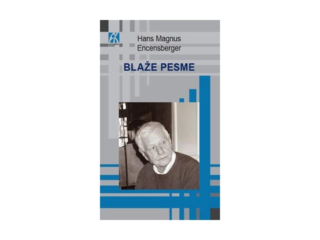 Blaže pesme - Hans Magnus Encensberger