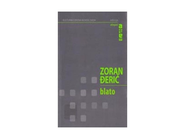 Blato - Zoran Đerić