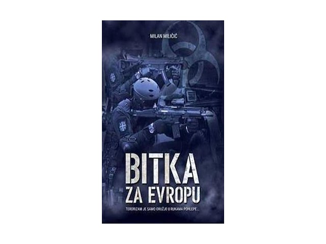 Bitka za Evropu - Milan Miličić