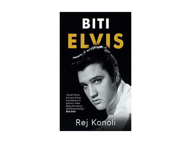 Biti Elvis - Rej Konoli