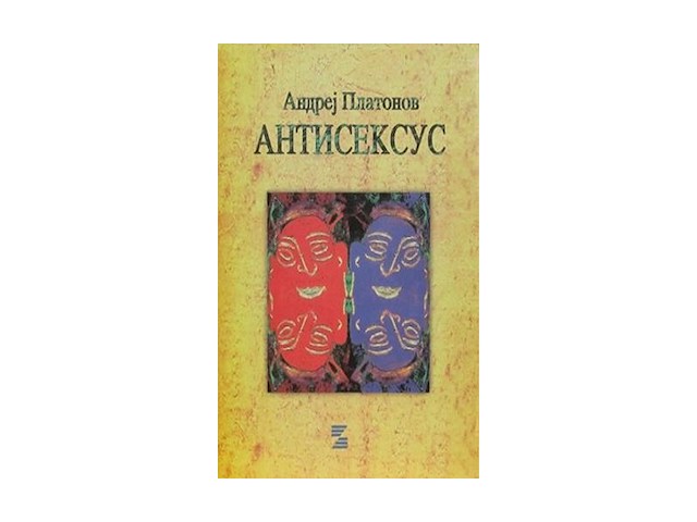 Antiseksus - Andrej Platonov