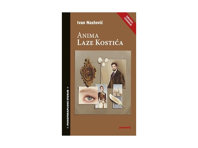 Anima Laze Kostića - Ivan Nastović