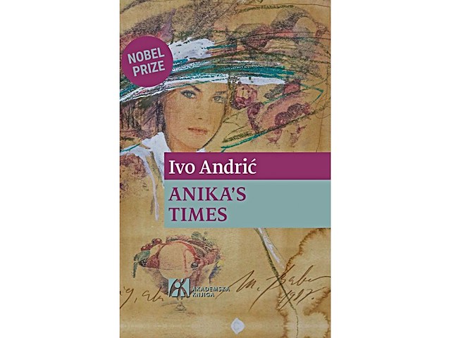 Anika’s times - Ivo Andrić