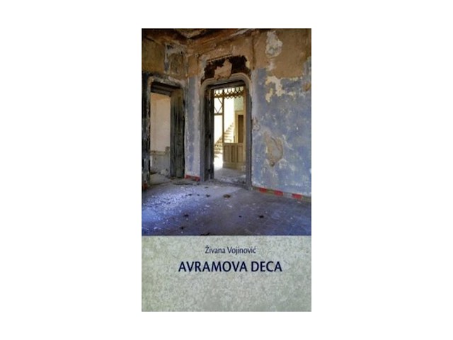 Avramova deca - Živana Vojinović