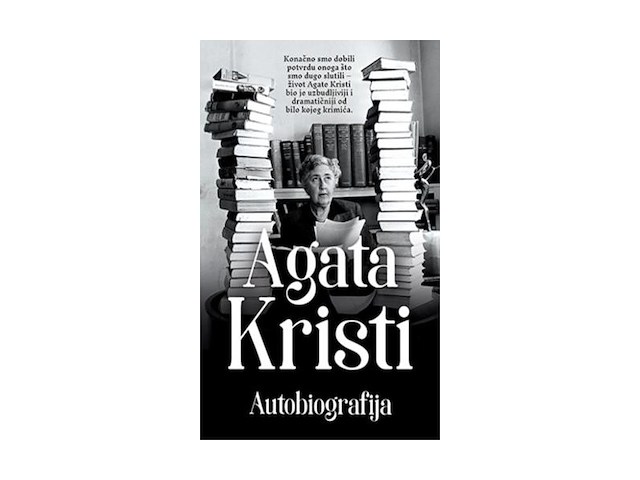 Autobiografija - Agata Kristi