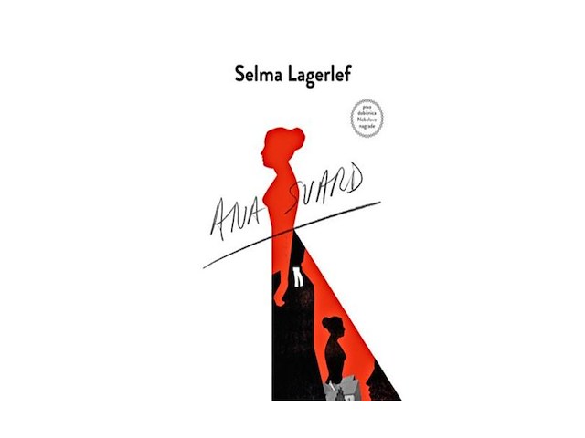 Ana Svard - Selma Lagerlef