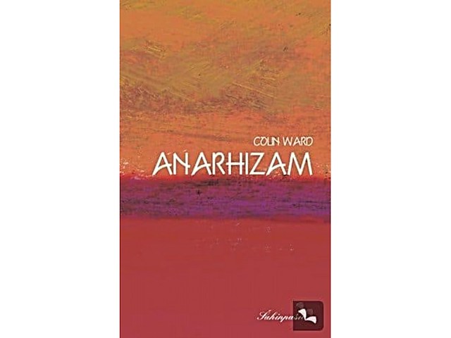 Anarhizam - Colin Ward