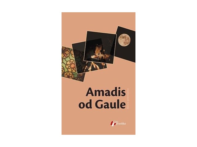 Amadis od Gaule - Anhel Rosenblat