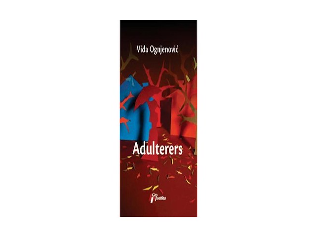 Adulterers - Vida Ognjenović