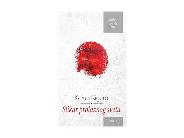 Slikar prolaznog sveta - Kazuo Išiguro