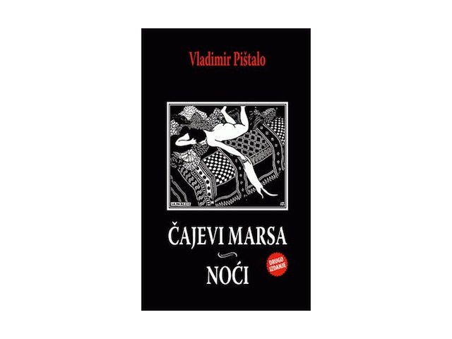 Čajevi Marsa / Noći - Vladimir Pištalo