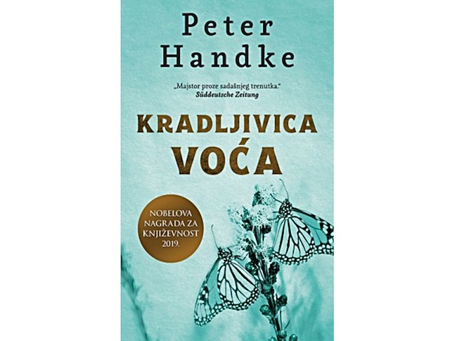 Kradljivica voća - Peter Handke