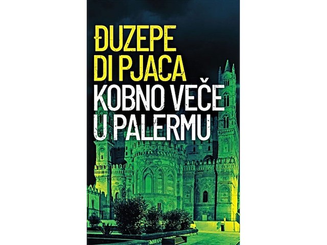 Kobno veče u Palermu - Đuzepe di Pjaca