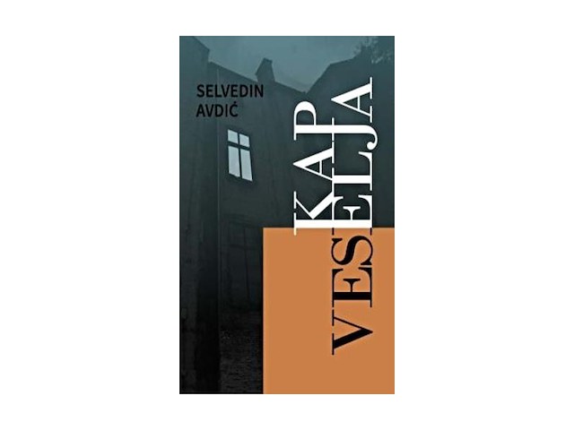 Kap veselja - Selvedin Avdić