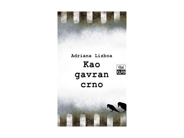 Kao gavran crno - Adrijana Lizboa