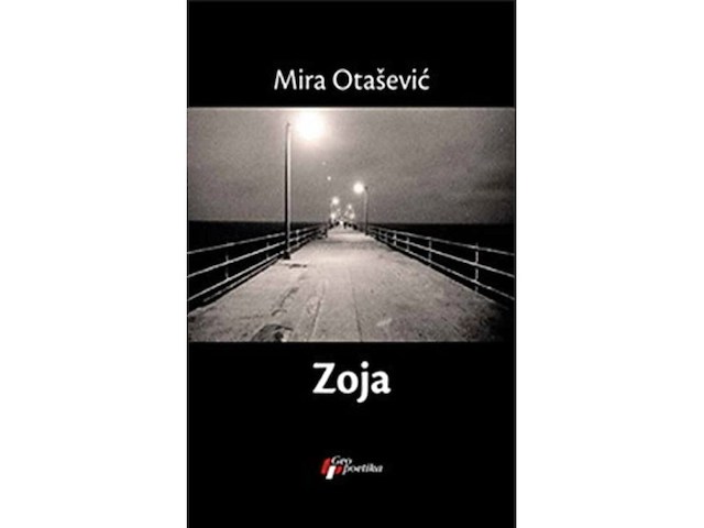 Zoja - Mira Otašević