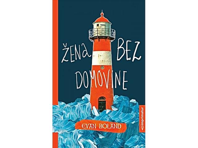 Žena bez domovine - Evan Boland