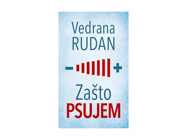 Zašto psujem - Vedrana Rudan