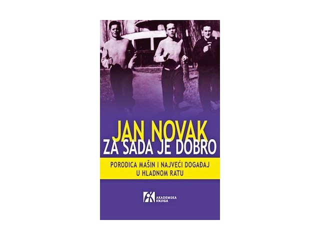 Za sada je dobro - Novak Jan