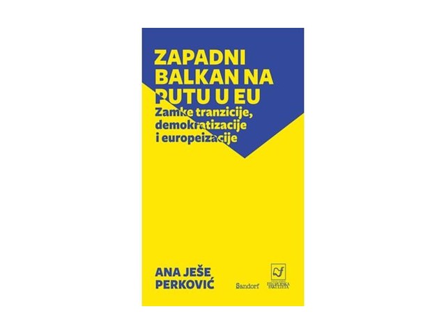 Zapadni Balkan na putu u EU - Ana Ješe Perković