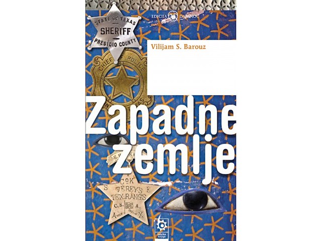 Zapadne zemlje - Vilijam S. Barouz