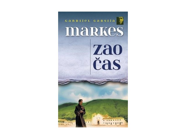 Zao čas - Gabrijel Garsija Markes