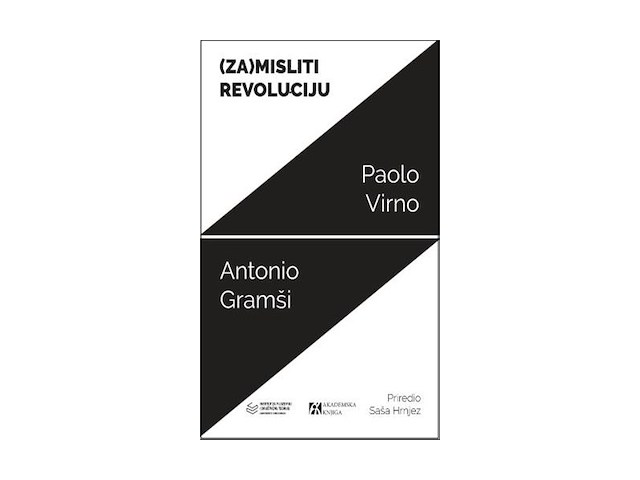 (Za)Misliti Revoluciju - Antonio Gramši