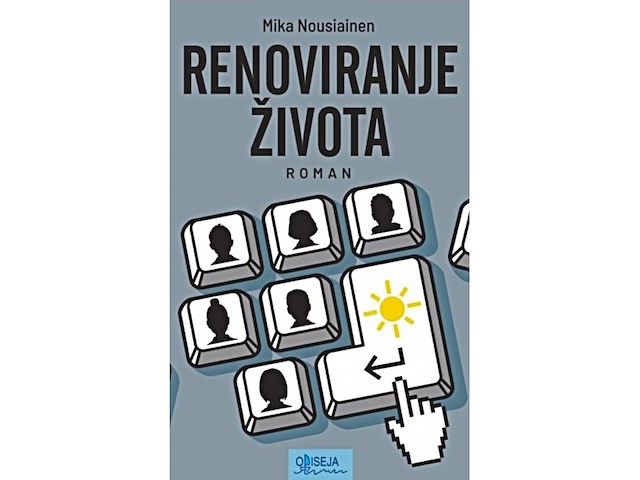 Renoviranje života - Mika Nousiainen