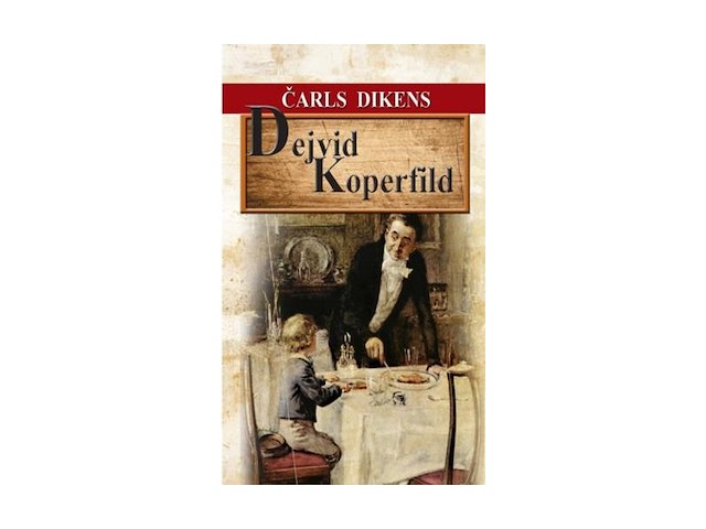 Dejvid Koperfild 2 - Čarls Dikens