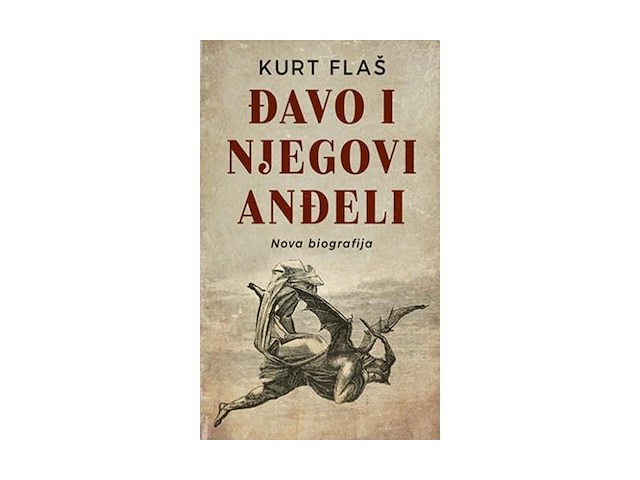 Đavo i njegovi anđeli - Kurt Flaš