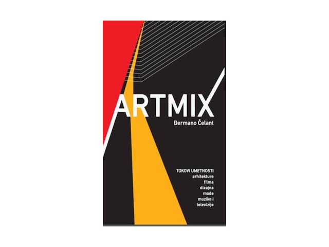 Artmix – tokovi umetnosti, arhitekture, filma, dizajna,