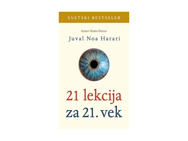 21 lekcija za 21. vek - Juval Noa Harari