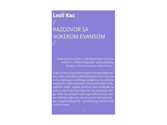 Razgovor sa Vokerom Evansom - Lesli Kac