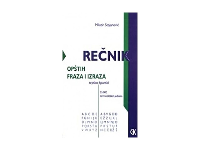 Rečnik fraza i opštih izraza srpsko-španski - Milutin S