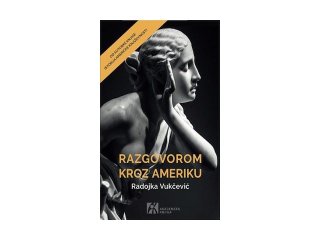 Razgovorom kroz Ameriku - Radojka Vukčević