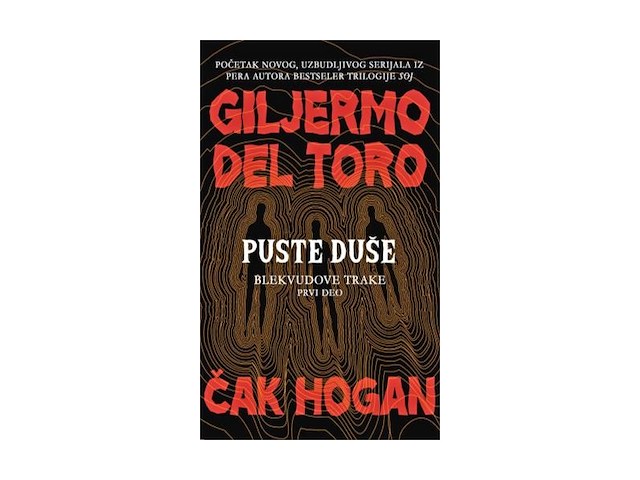 Puste duše. Blekvudove trake 1 - Čak Hogan