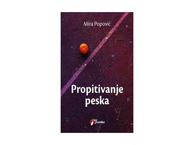 Propitivanje peska - Mira Popović