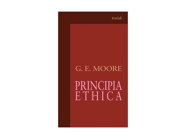 Principia ethica - G. E. Moore