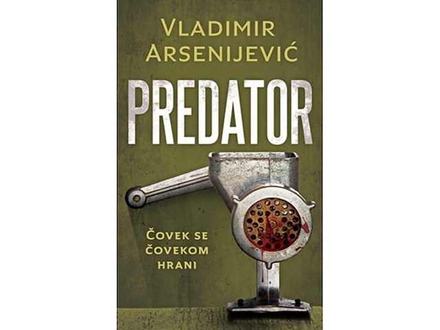 Predator - Vladimir Arsenijević