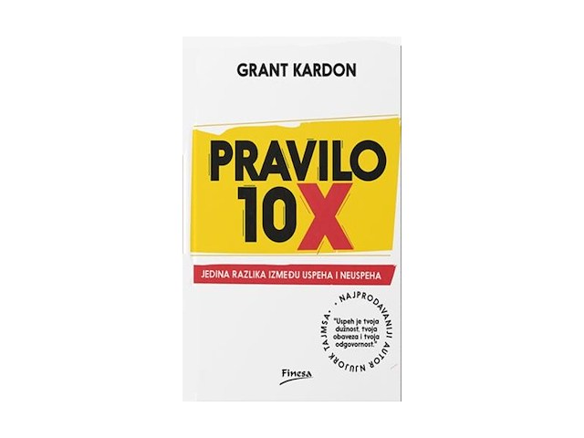 Pravilo 10X - Grant Kardon